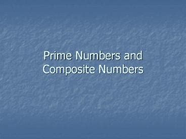 Prime Numbers And Composite Numbers Presentation Free To Download