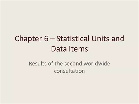 PPT Statistical Units And Data Items Consultation Achieving Data Accuracy PowerPoint