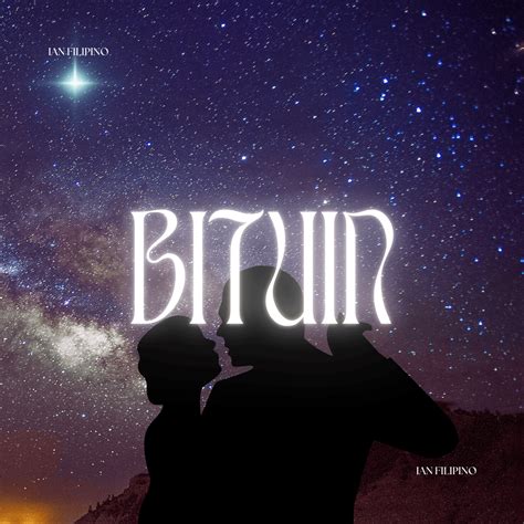 Ian Filipino Bituin Lyrics Genius Lyrics