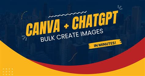 how to bulk create social media images with chatgpt and canva arun s