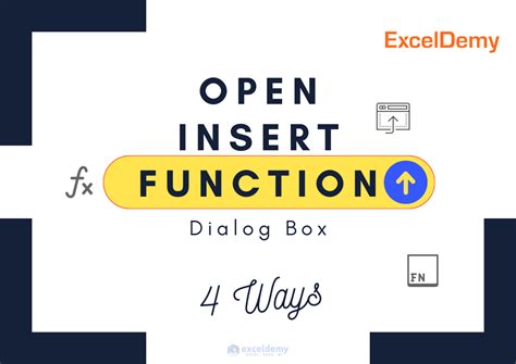 How To Open The Insert Function Dialog Box In Excel 4 Ways