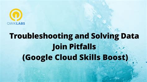 Troubleshooting And Solving Data Join Pitfalls Gsp412 Youtube