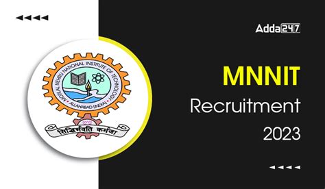 Mnnit Recruitment 2023 Notification Out For 103 Non Teaching Posts