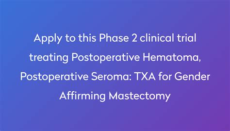 Txa For Gender Affirming Mastectomy Clinical Trial 2024 Power