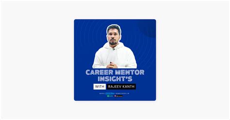 ‎career Mentor Insights With Kanth On Apple Podcasts