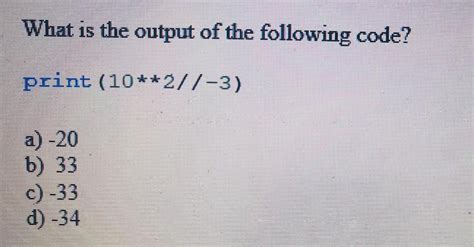 Solved What Is The Output Of The Following Code Dict 1zi