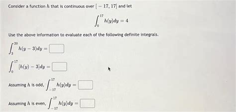 Solved Consider A Function H That Is Continuous Over Chegg Com