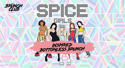 Spice Girls Bottomless Brunch Comes To Bristol 18 At The Birkett