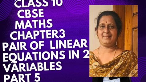 CLASS CBSE MATHS CHAPTER PAIR OF LINEAR EQUATIONS IN TWO VARIABLES Ex Qn PART