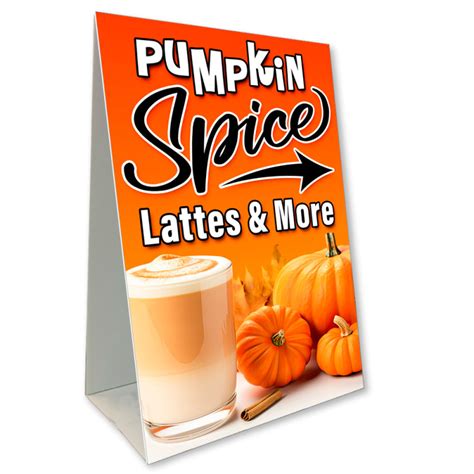 Pumpkin Spice Lattes Economy A Frame Sign