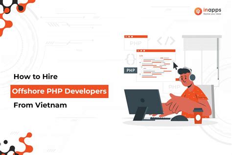 Hire Offshore Php Developers From Vietnam Inapps Technology Ai