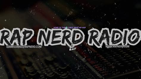 Rap Nerd Radio Free Internet Radio Live365