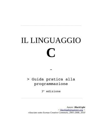 Il Linguaggio C Guida Pratica Alla Programmazione