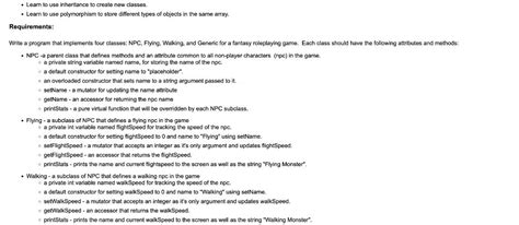 Solved Learn To Use Inheritance To Create New Classes •
