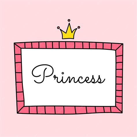 Premium Vector Cute Graceful Vector Frame With Crown And Lettering