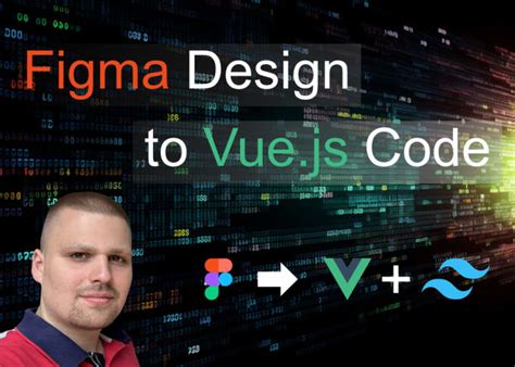 convert your figma design to a website using vue and tailwindcss by
