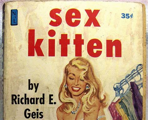 Its Okay To Be A Horny Sex Cravin Love Kitten Adult Elephant Journal