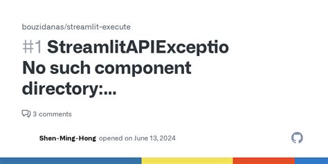 Streamlitapiexception No Such Component Directory Cusersuserappdatalocalprogramspython