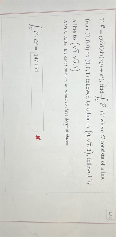 Solved If Vec F Grad Sin Xy Ez Find C Vec F Dvec R Chegg Com