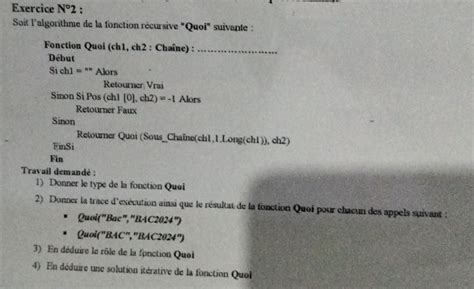 Solved Exercice N2 Soit l algorithme de la fonction récursive Quoi suivante Fonction Quo