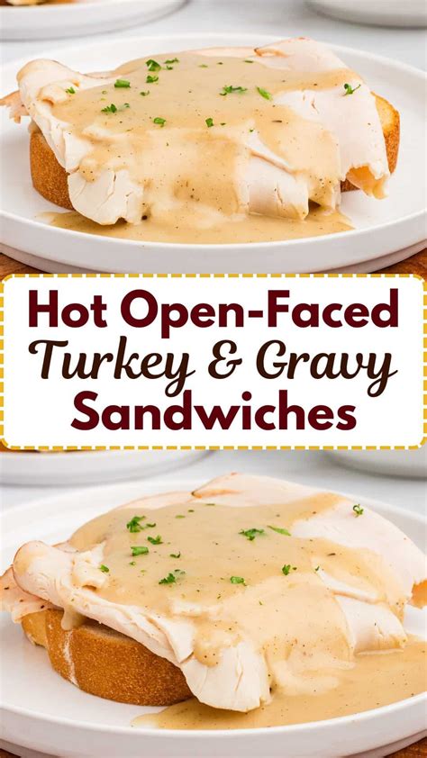 Hot Open Faced Turkey Sandwich