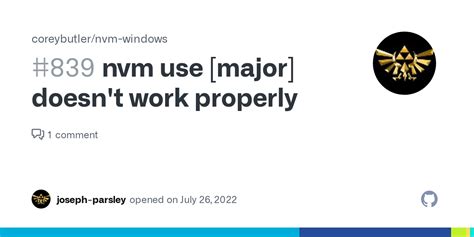 Nvm Use Major Doesnt Work Properly · Issue 839 · Coreybutlernvm