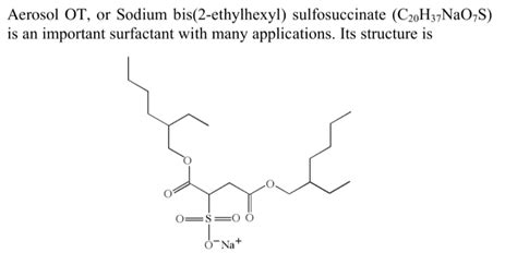 Solved Aerosol Ot ﻿or Sodium Bis 2 Ethylhexyl