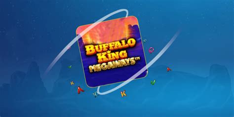 Buffalo King Megaways Slot Play At Gala Bingo