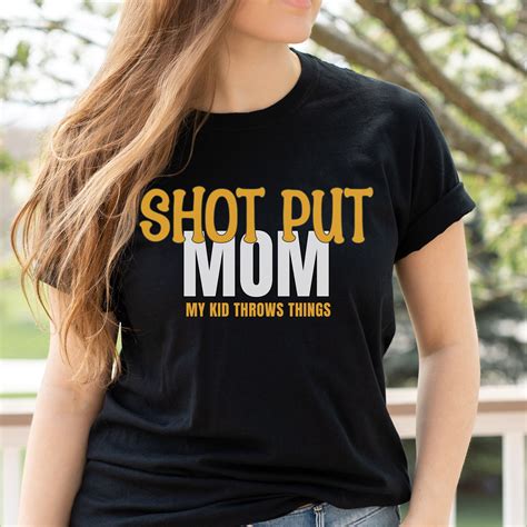 Shot Put Mom Shirt Funny Track Mom Shirt Throwers Mom Shot Put Shirt