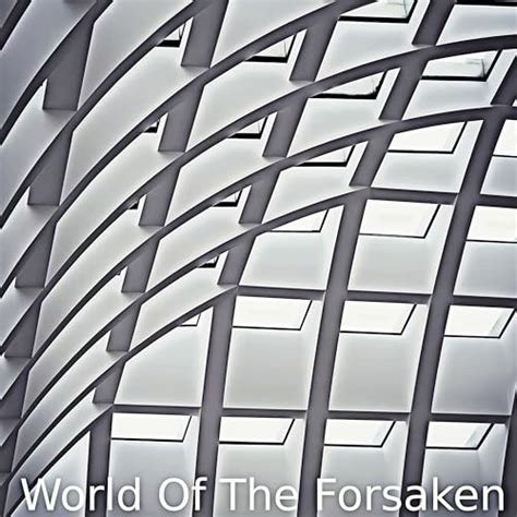 Play World Of The Forsaken By Donna Newcomb On Amazon Music