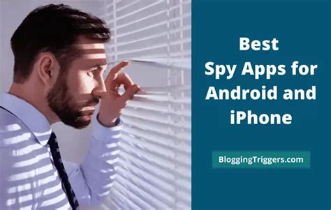 7 Best Spy Apps For Android And Iphone In 2024