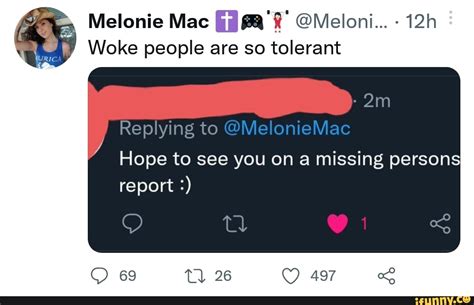 Melonie Mac Meloni Woke People Are So Tolerant Replying To