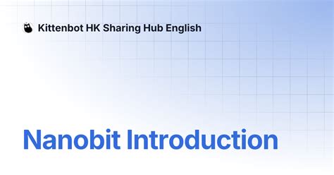 nanobit introduction kittenbot hk sharing hub english