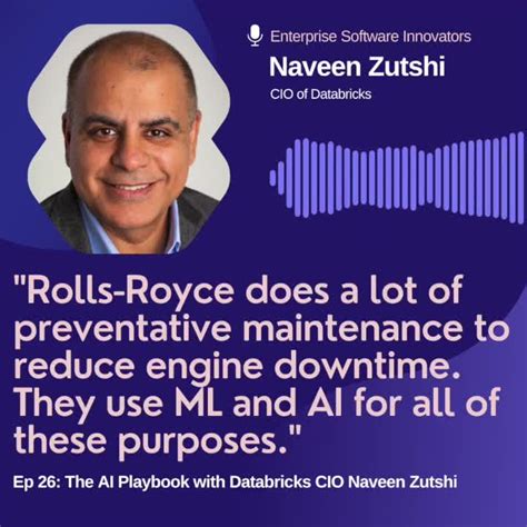 Enterprise Software Innovators On Linkedin Naveen Describes How Rolls Royce Harnesses Aiml For