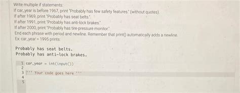Solved Write Multiple If Statements If Caryear Is Before