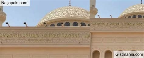 Dubai Mosque Renamed ‘mary Mother Of Jesus Gistmania
