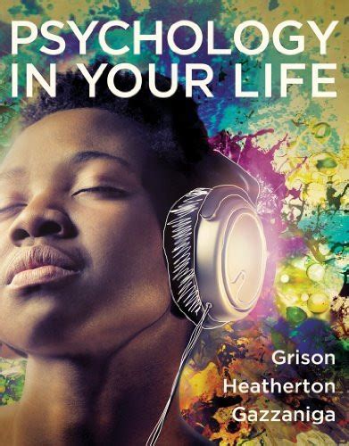 Psychology In Your Life By Sarah Grison American Book Warehouse