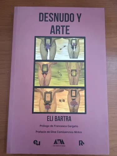 Desnudo Y Arte Eli Bartra Meses Sin Interés