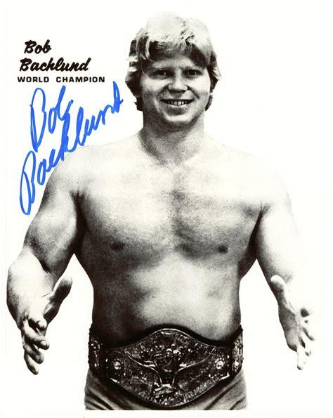 Bob Backlund Signed 8x10 Photo Signed By Superstars