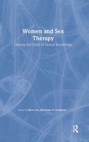 Women And Sex Therapy Closing The Circle Of Sexual Knowledge St Ed