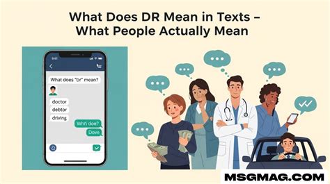 What Does Dr Mean In Texts What People Actually Mean