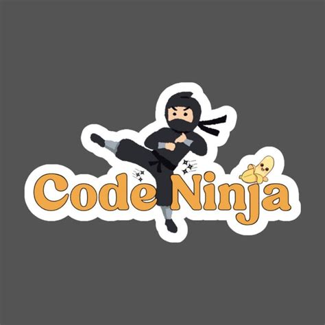 Code Ninja Sticker Master The Art Of Stealthy Programming And Debugging