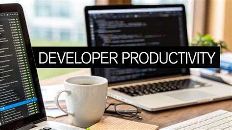 The Ultimate Guide To Improving Developer Productivity Data Driven