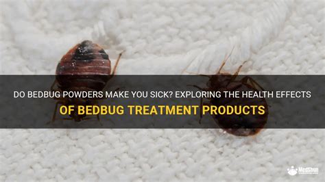 Do Bedbug Powders Make You Sick Exploring The Health Effects Of Bedbug