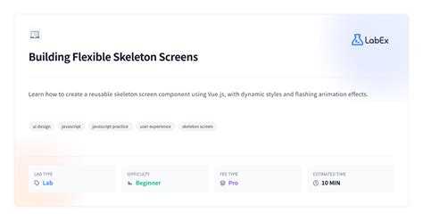 Building Flexible Skeleton Screens With Vuejs Labex