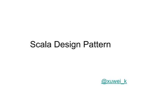 Scala Design Pattern Pdf