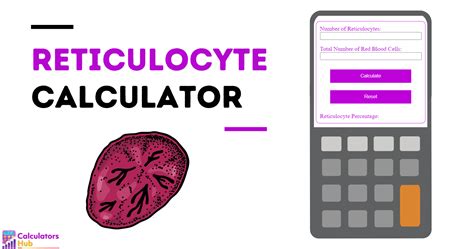 Reticulocyte Calculator Online Reticulocyte Calculator Online