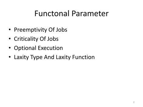 Functional Parameter And Scheduling Hierarchy Real Time System Pptx