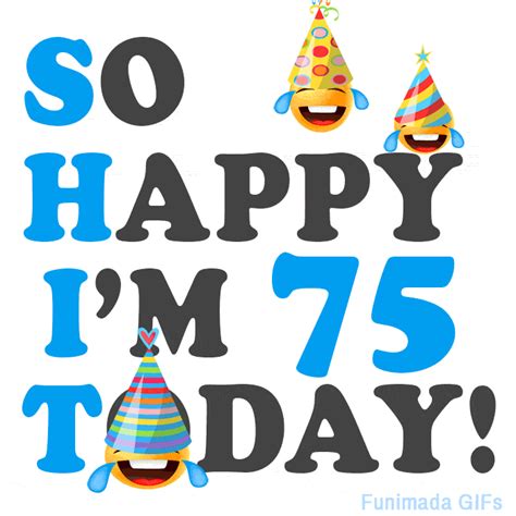 So Happy Im 75 Today Funny Birthday  Download On