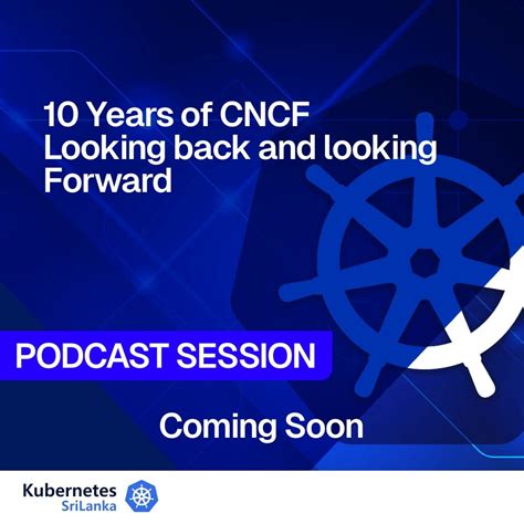 Cloudnative Cncf Kubernetes K8ssrilanka Kubernetes Sri Lanka